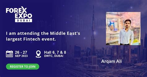 Arqam Ali On Linkedin Register Forex Expo Dubai
