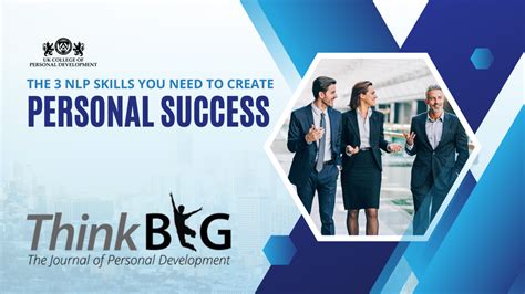 The 3 Nlp Skills You Need To Create Personal Success