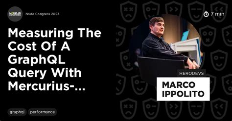 Measuring The Cost Of A Graphql Query With Mercurius Explain By Marco Ippolito Video Recording