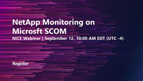 Webinar On Netapp Monitoring With Microsoft Scom Nice It Management Solutions Corporation