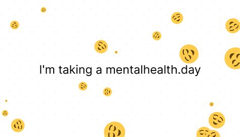 github lowlydba mentalhealth day 😌 share this site as your status out of office email or on