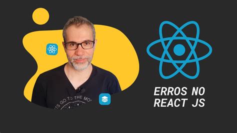 A Forma Recomendada De Tratar Erros No React Js Error Boundaries