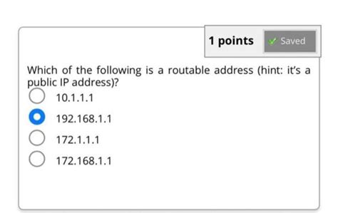 Solved Which Of The Following Is A Routable Address Hint