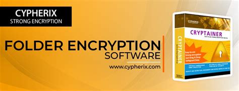 purchase the best folder encryption software with cypherix by