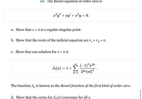 Solved 10 The Bessel Equation Of Order Zero Is