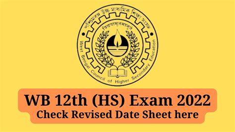 West Bengal Hs Routine 2022 Revised Wbchse Revised Exam Time Table
