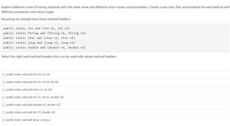 Solved Explore Different Cases Of Having Methods With The Chegg