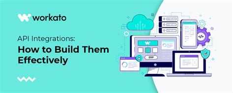 The Api Integrations How To Build Them Effectively