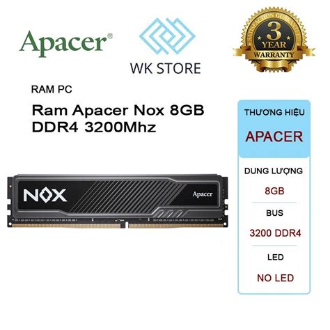 Ram Apacer Oc Nox 8gb 16gb Ddr4 3200mhz Black No Led Bảo Hành 36 Tháng Shopee Việt Nam