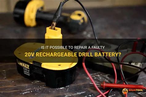 Is It Possible To Repair A Faulty 20V Rechargeable Drill Battery ShunTool