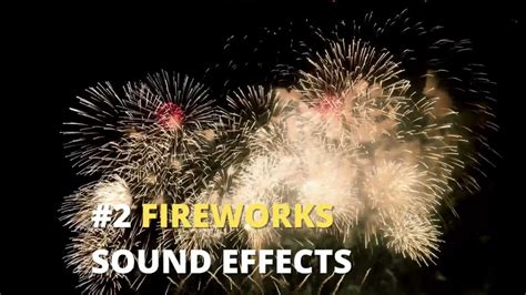 #2 FIREWORKS SOUND EFFECT - YouTube