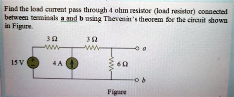 solved find the load current passing through the 4 ohm resistor load