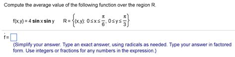 Solved Compute The Average Value Of The Following Function