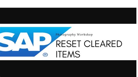 How To Reset Cleared Items In Sap Fbra Sap Fico In Hindi Youtube