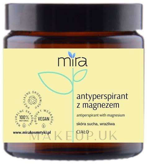 Mira - Magnesium Antiperspirant | Makeup.uk