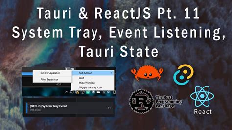 Tauri V1 And Reactjs Part 11 System Tray Tauri Rust State Tauri