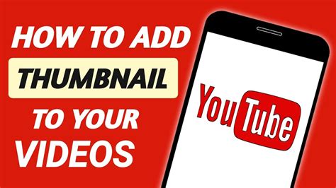 How To Add Thumbnail To YouTube Videos on Mobile (Easy!) - YouTube