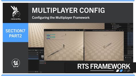 Multiplayer Configuration Section 7 Part 2 Mp Rts Framework