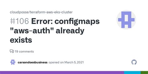 Error Configmaps Aws Auth Already Exists · Issue 106 · Cloudposseterraform Aws Eks Cluster