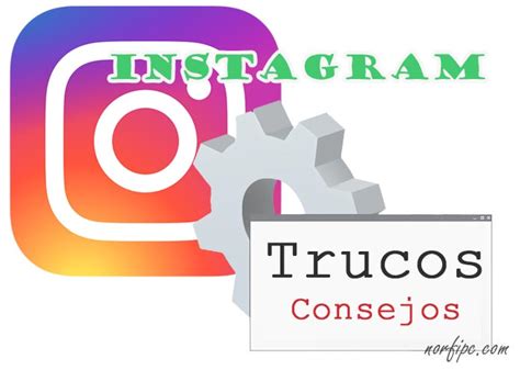 trucos consejos y cosas útiles para instagram