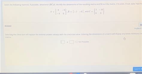 Solved Glven The Following Matrices If Possible Determine