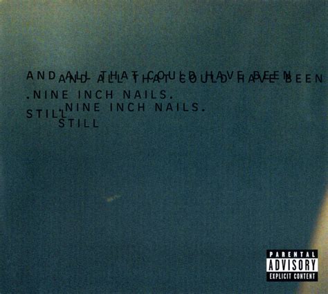 Nine Inch Nails And All That Could Have Been Still Cd Album