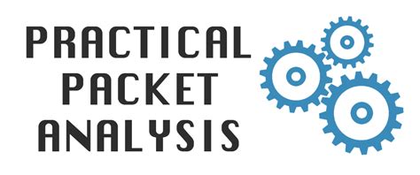 practical packet analysis — applied network defense