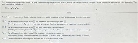 solved find any relative extrema of the function list each