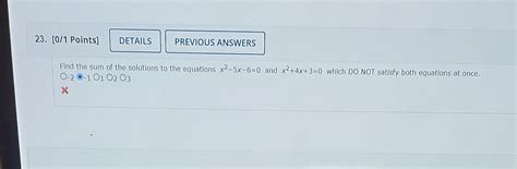 Solved Find The Sum Of The Solutions To The Equations Chegg Com