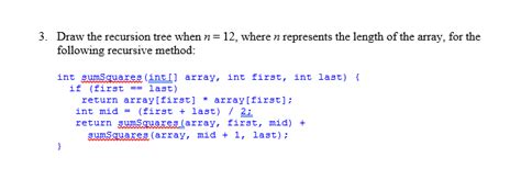 Solved Draw The Recursion Tree When N Where N Chegg