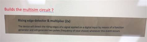 Builds The Multisim Circuit Rising Edge Detector And