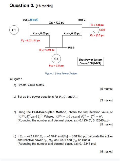 solved question 3 [18 marks] figure 1 3 bus power system