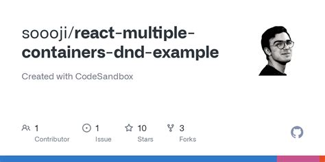GitHub Soooji React Multiple Containers Dnd Example Created With CodeSandbox