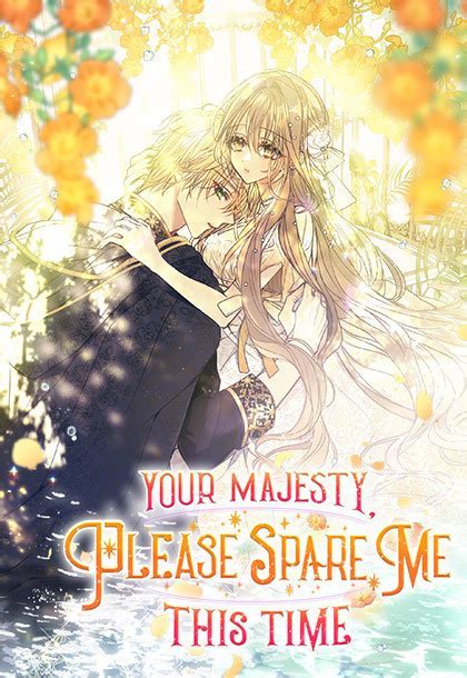 Spoiler Your Majesty Please Spare Me This Time Your Majesty Please Don T Kill Me Again