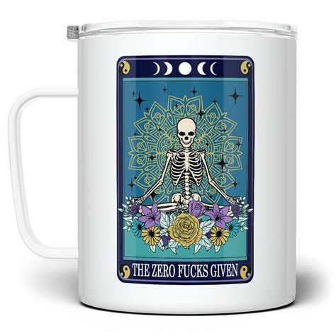 The Zero Fucks Given Skeleton Tarot Card Travel Mug 12oz Plantae
