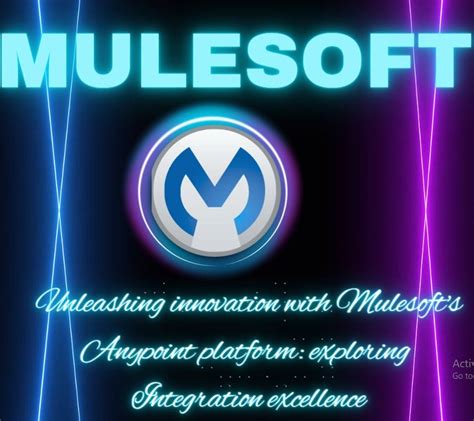 Unleashing Innovation With Mulesofts Anypoint Platform Exploring Integration Excellence By