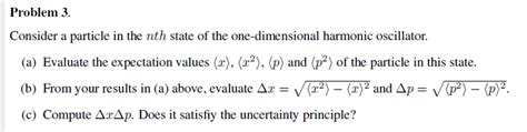 Solved Problem Consider A Particle In The Nth State Of Chegg