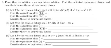 solved 3 prove that the relation is an equivalence