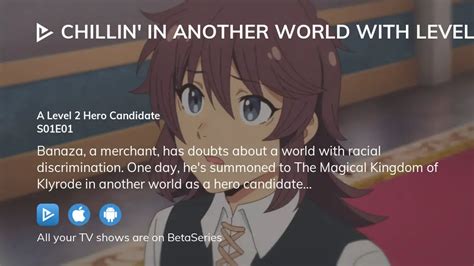 Watch Chillin' in Another World With Level 2 Super Cheat Powers season 1 episode 1 streaming