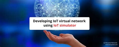 Developing Virtual Iot Device Using Iot Simulator Bevywise