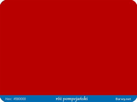Kolor RGB HEX B80000 - róż pompejański - Barwy.net