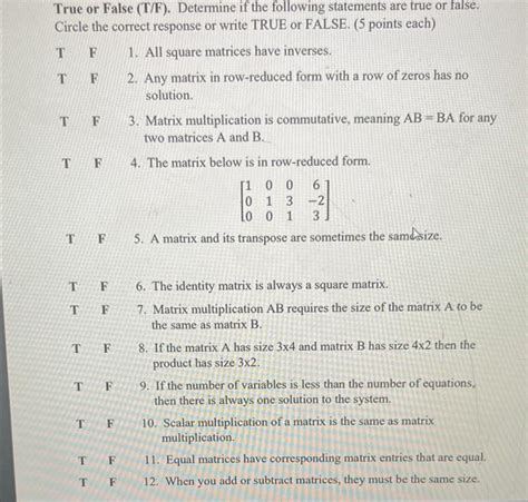 Solved True Or False T F Determine If The Following Chegg