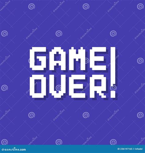 White Simple Pixelated Game Over Text Stock Vector Illustration Of Game Retro 236197165