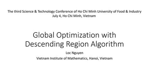 Global Optimization With Descending Region Algorithm Ppt
