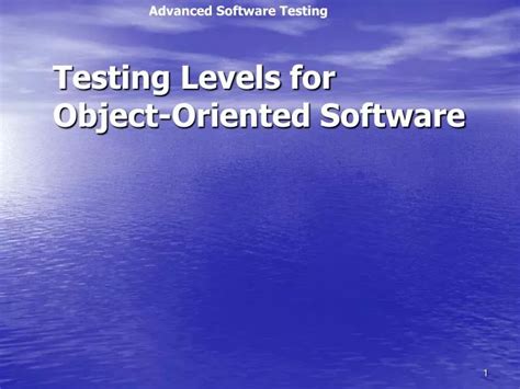 Ppt Testing Levels For Object Oriented Software Powerpoint
