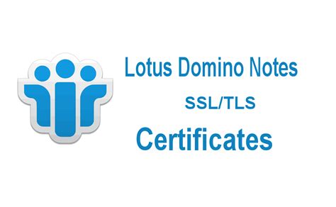 Add Or Change SSL TLS Certificate In Lotus Domino MyBlueLinux
