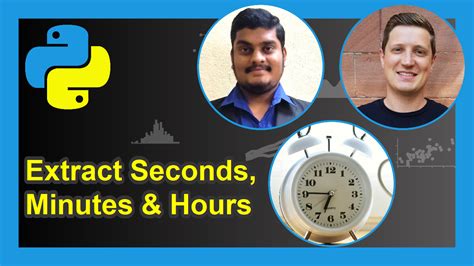 Convert Datetime Object To Seconds Minutes And Hours In Python Example