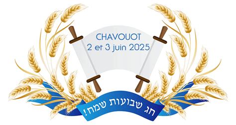Hag Sameah Bonnes FÊtes De Chavouot