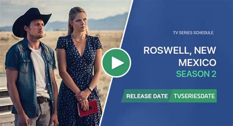 Roswell New Mexico Season 2 Release Date
