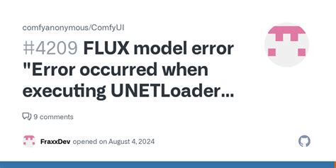flux model error error occurred when executing unetloader error while